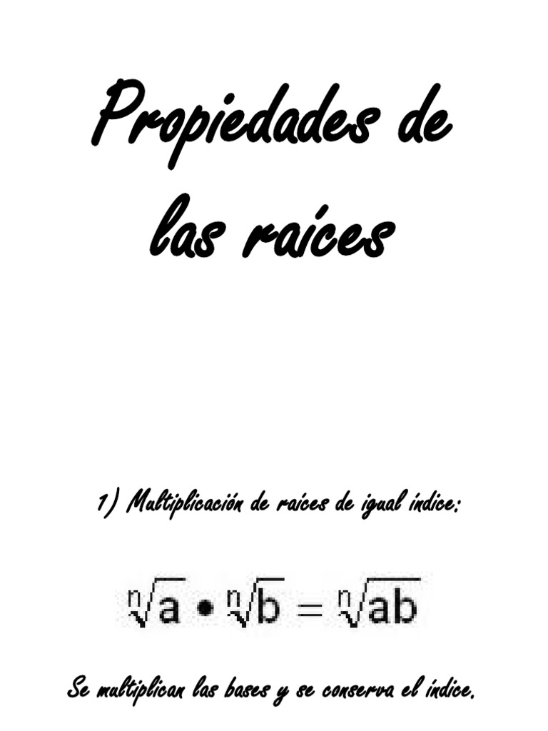 Propiedades de Las Raíces | Exponenciación | Números