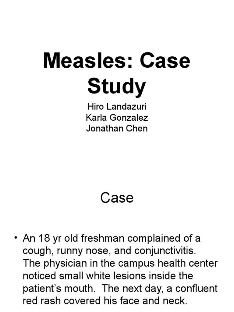 Measles Virus Case Study | PDF | Measles | Diseases And Disorders