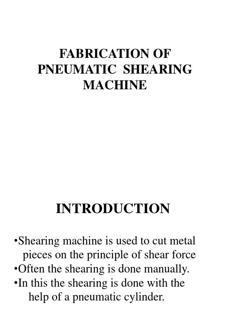 Pneumatic Sheet Metal Shearing Machine | PDF | Sheet Metal | Valve