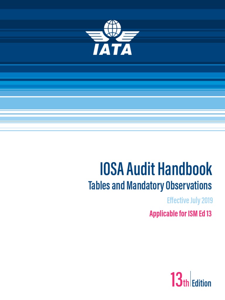 IOSA Audit Handbook - Tables and MOs - (IAH) Ed 13 - July 2019 | PDF ...