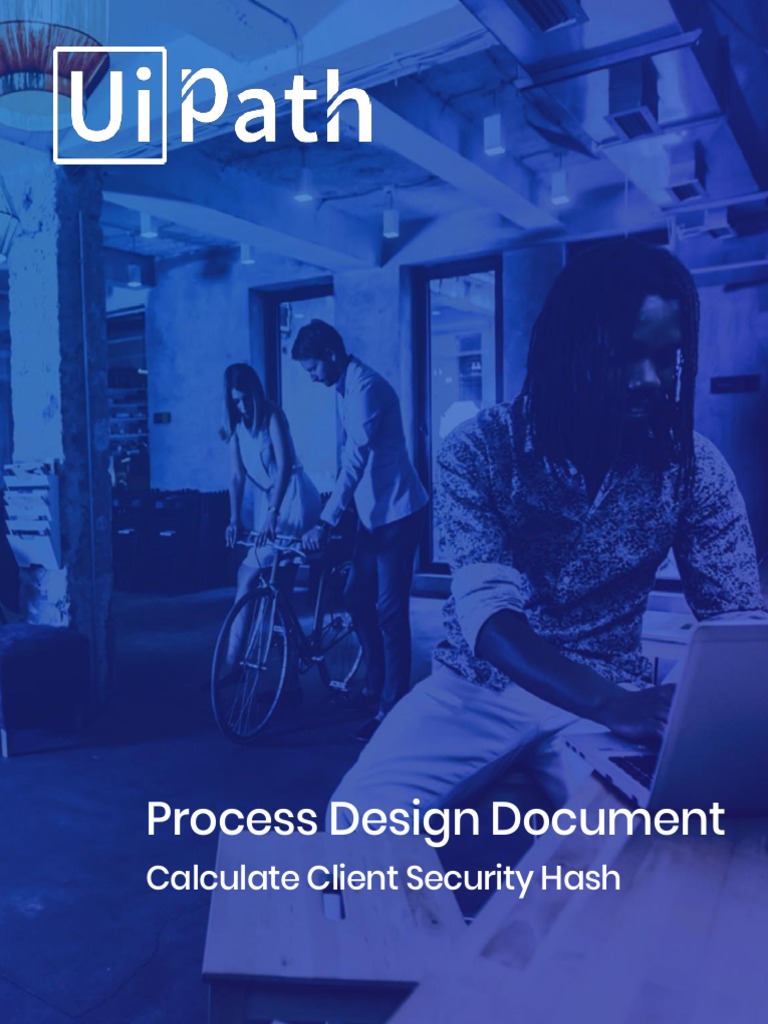 UiPath - Advanced - PDD - Calculate Client Security Hash | PDF | World Wide Web | Internet & Web