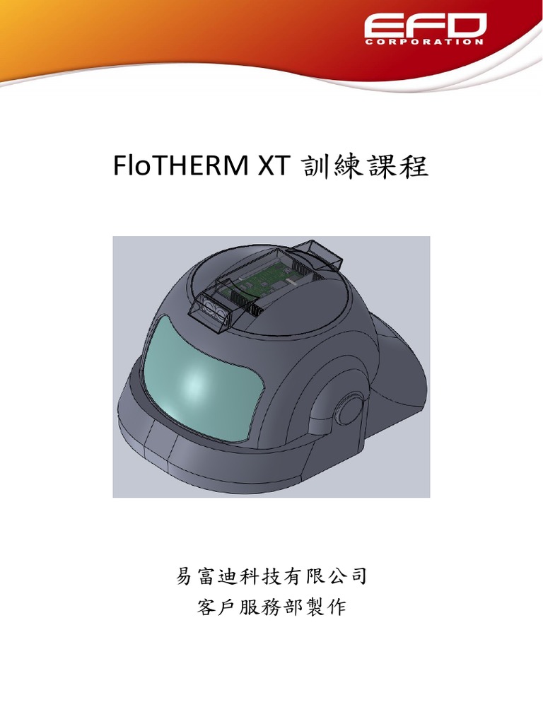 Flotherm XT Basic Training | PDF | Computational Fluid Dynamics | Heat ...