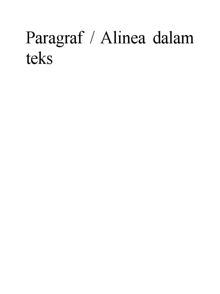 Paragraf Atau Alinea Dalam Teks | PDF