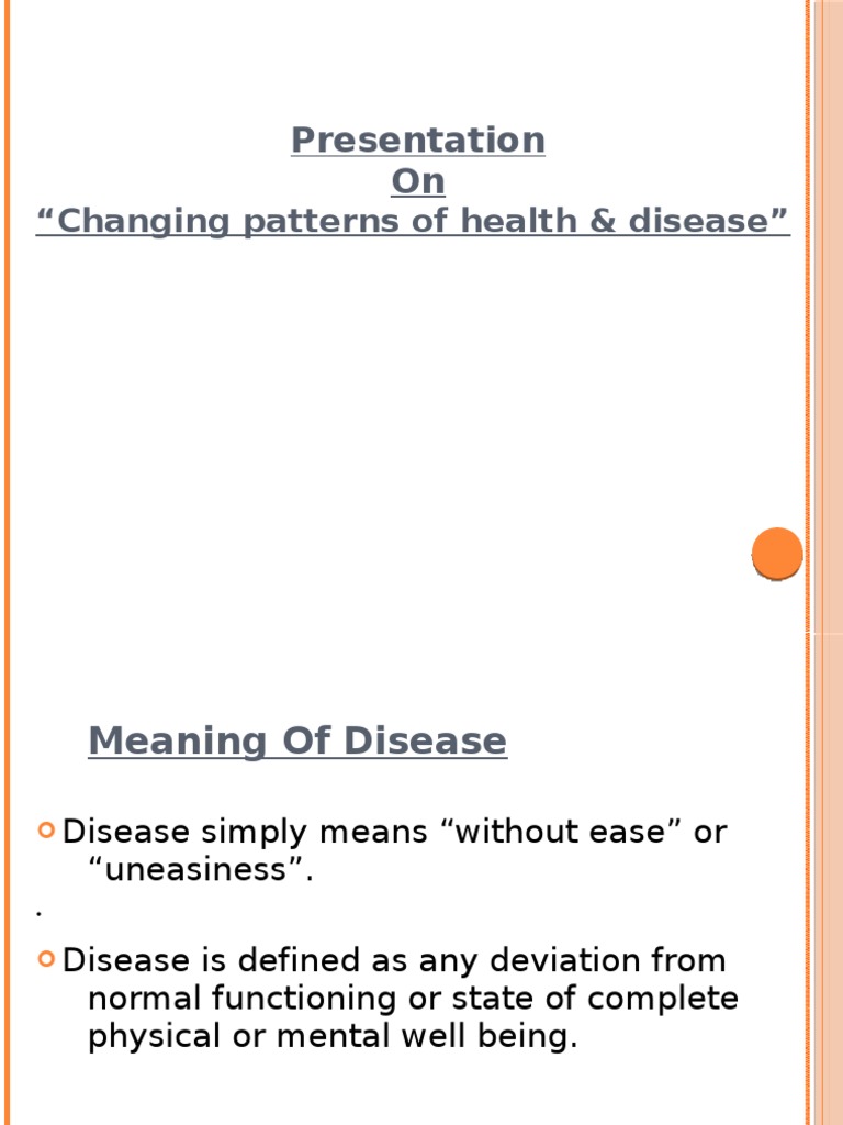 Presentation On: "Changing Patterns of Health & Disease" | PDF ...