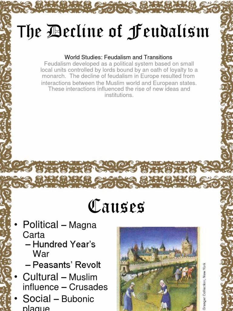 The Decline of Feudalism | PDF | Crusades | Knight