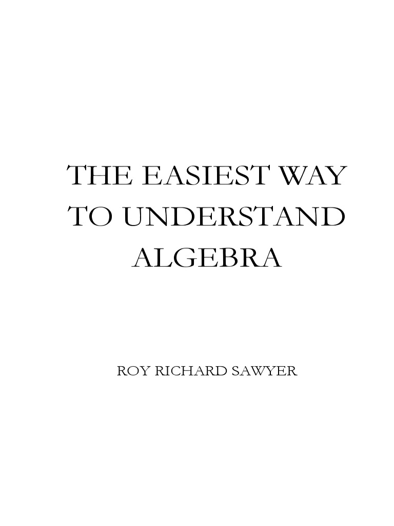 The Easiest Way To Understand Algebra PDF Equations Fraction 