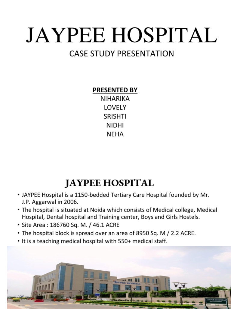 Case Study - Hospital | PDF | Hospital | Medicine