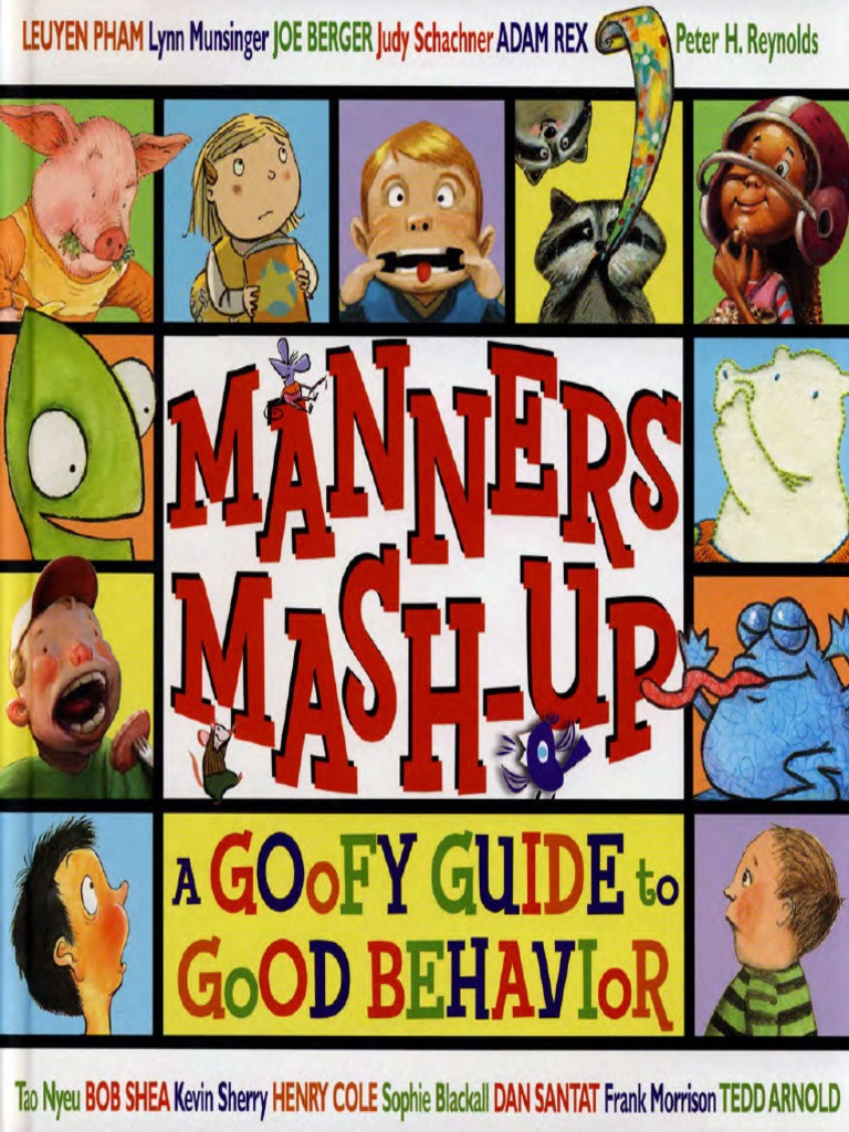 Manners Mash-Up A Goofy Guide To Good Behavior PDF | PDF