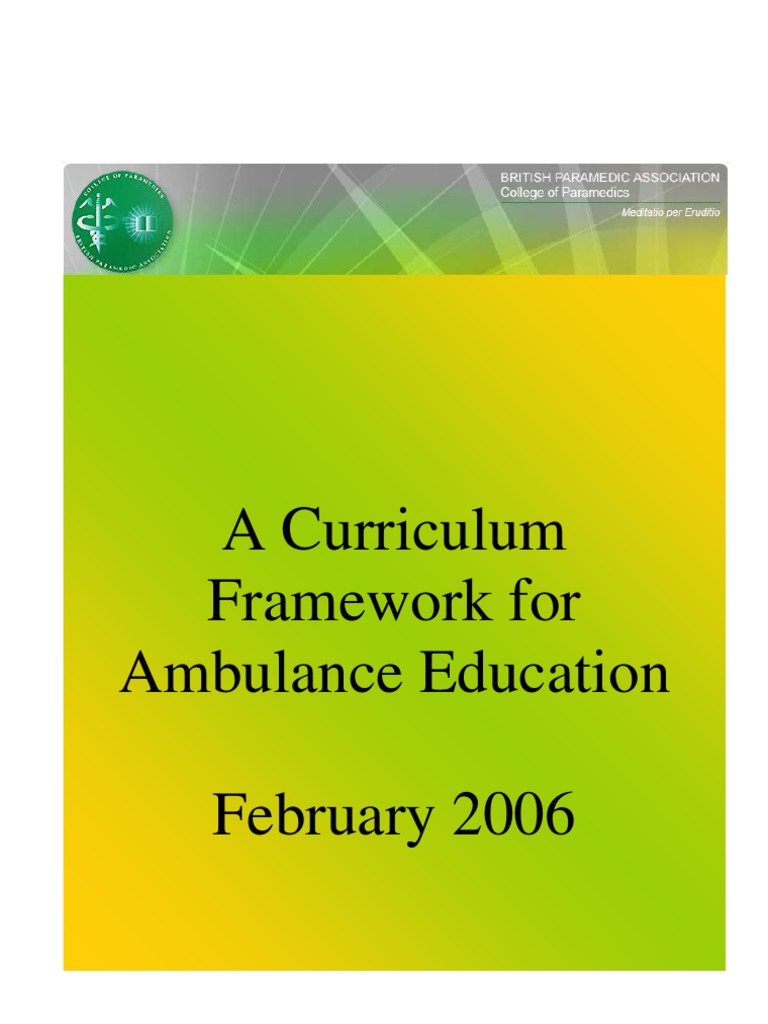 Paramedic Education Curriculum Framework | PDF | Paramedic | Emergency ...