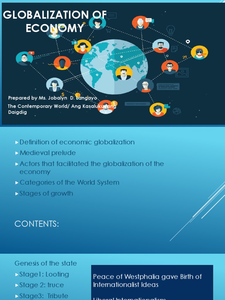 The Globalization of Economy: An Analysis of the Definition, History ...