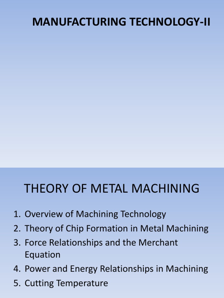 Manufacturing Technology-II | PDF | Machining | Crafts