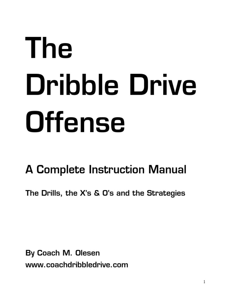 Dribble Drive Offense | PDF | Teams | Sports