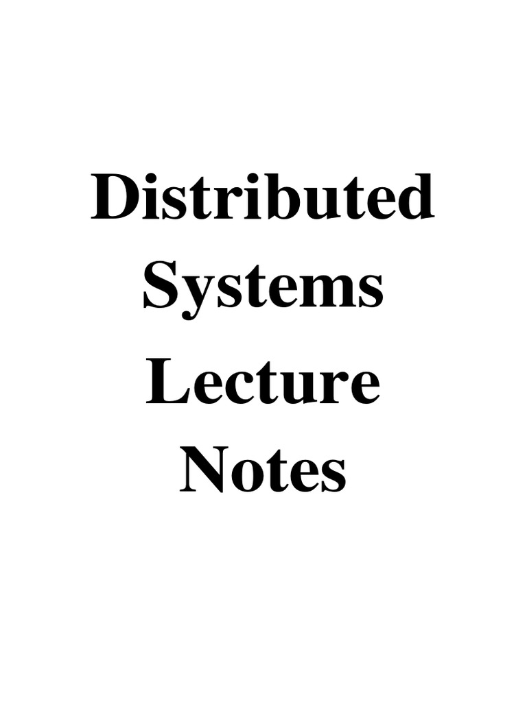 Lecture Notes Distributed System | PDF | Thread (Computing) | Message ...