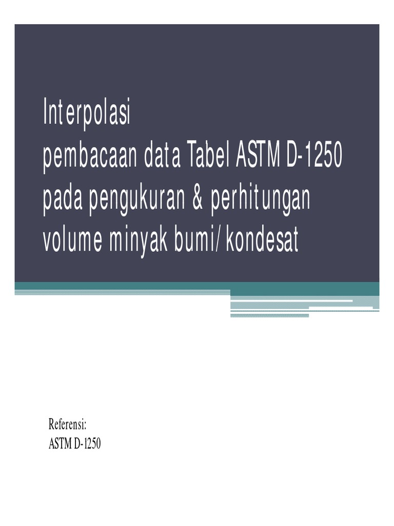 Interpolasi Pembacaan Data Tabel ASTM D-1250 | PDF