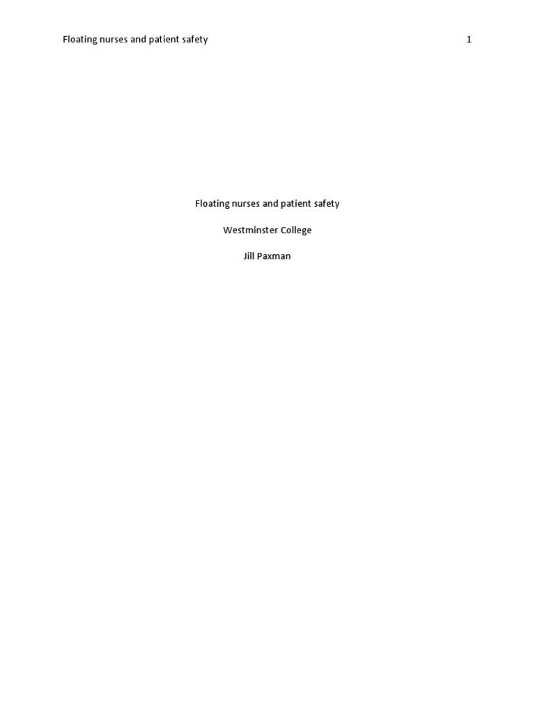 Floating Nurses and Patient Safety | PDF | Patient Safety | Nursing