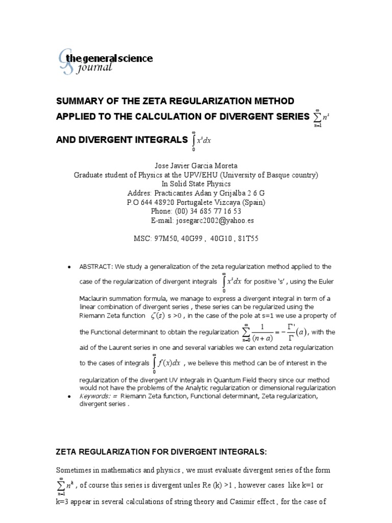 A Summary Of Zeta Regularization Method For The Regularlization Of Divergent Integrals Pdf