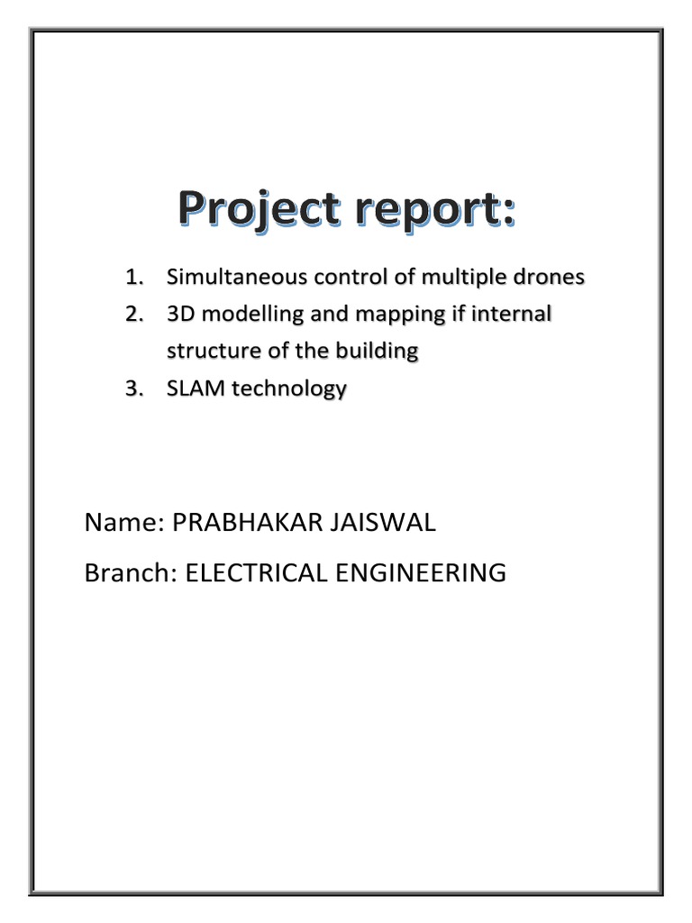Drone Project | PDF | Unmanned Aerial Vehicle | 3 D Computer Graphics