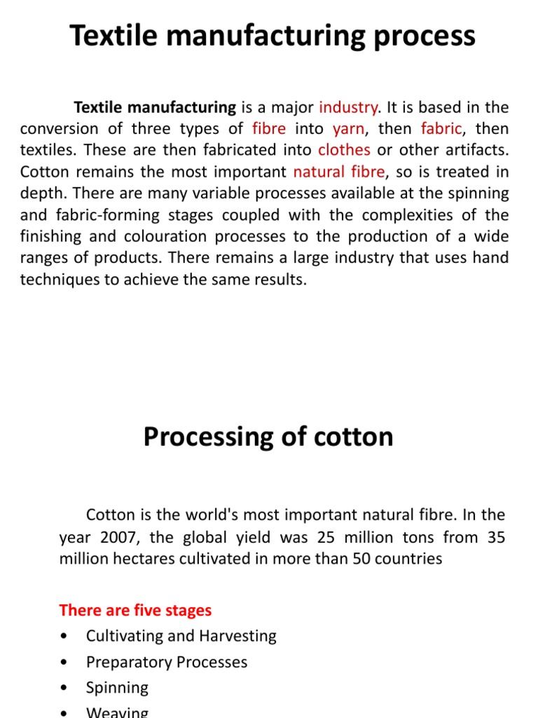 Textile Manufacturing Process | PDF | Spinning (Textiles) | Textile ...