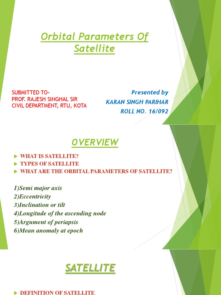 Orbital Parameters of Satellite by Karan Singh Parihar | PDF | Satellite | Orbital Inclination