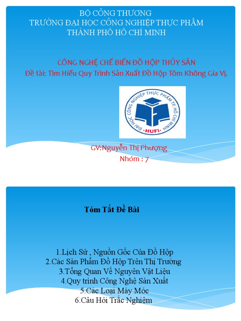 Nhom 7 - Tim Hieu Quy Trinh San Xuat Do Hop Tom Khong Gia Vi | PDF