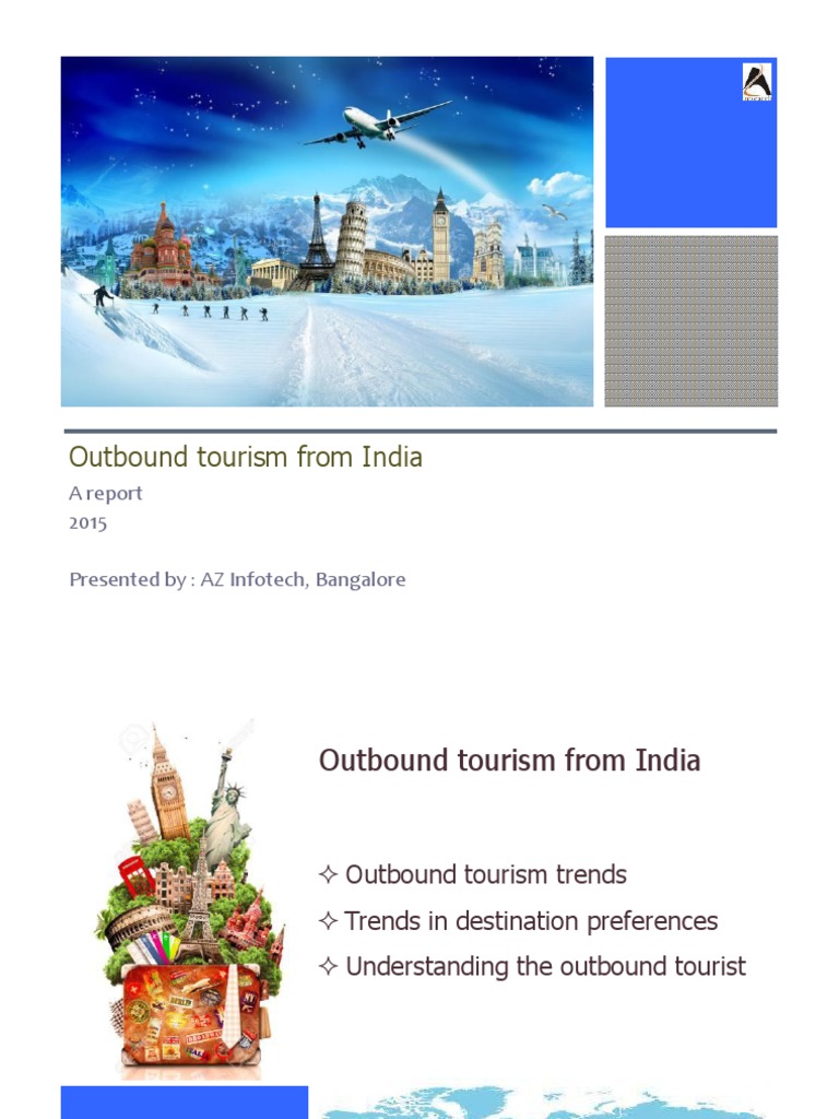 Outbound Tourism PPT 2016 | PDF | Tourism | Hotel