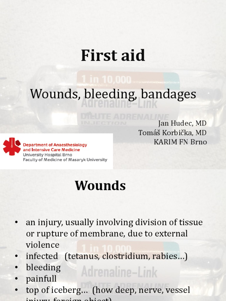 First Aid - Wounds Bleeding Bandages | PDF | Wound | Burn