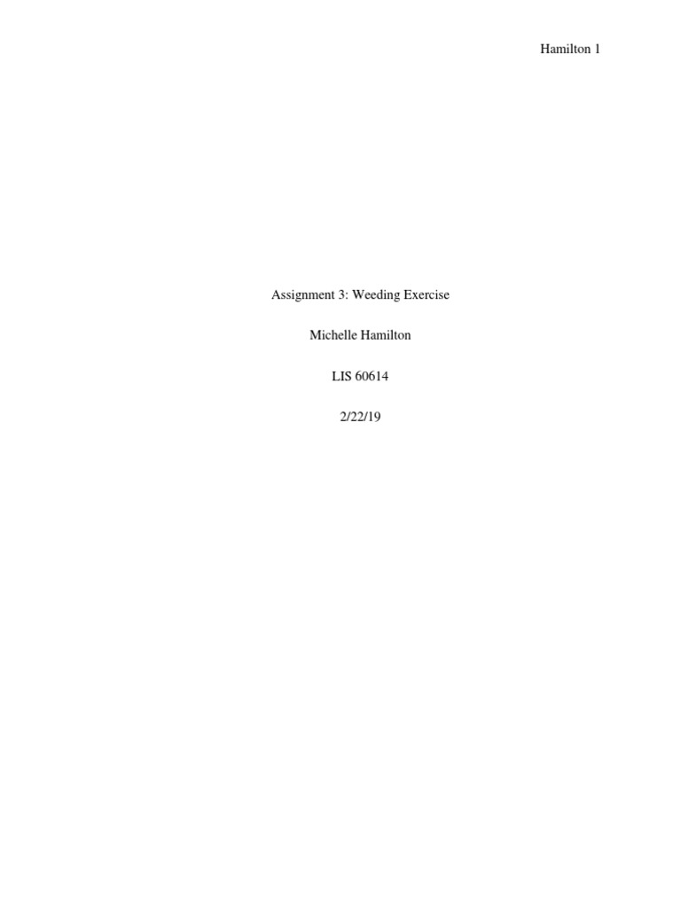 Michelle Hamilton 60614 Assignment 3 Weeding Exercise | PDF | Books | Libraries