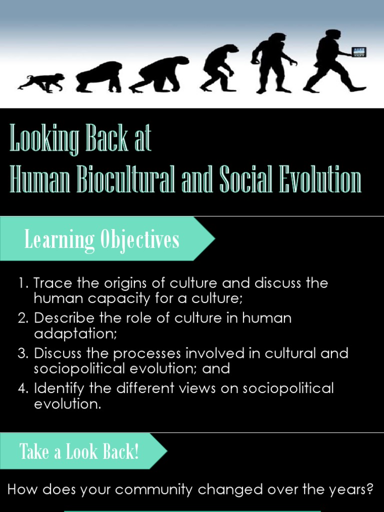 01 Looking Back Through Bio-cultural and Social Evolution | Evolution ...