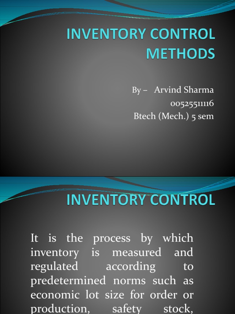 Inventory Control Methods | PDF | Inventory | Supply Chain Management