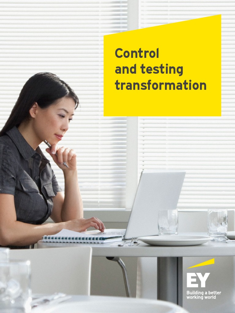 Ey Control and Testing Transformation PDF | PDF | Risk Management ...