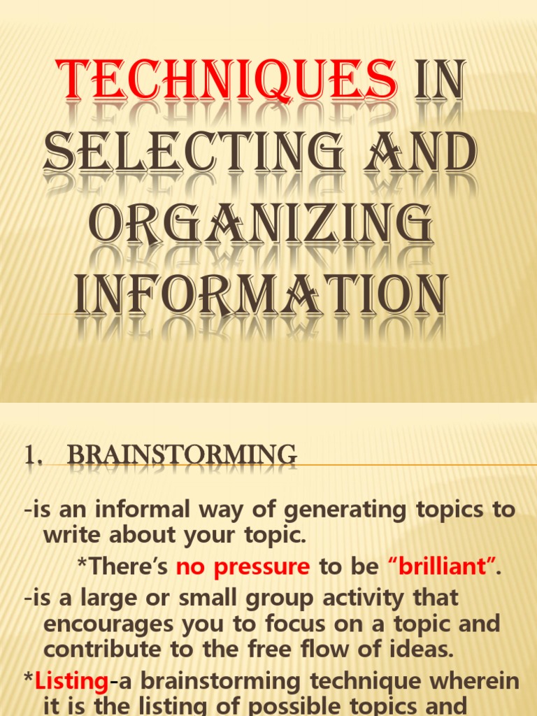 Techniques in Selecting and Organizing Information | PDF