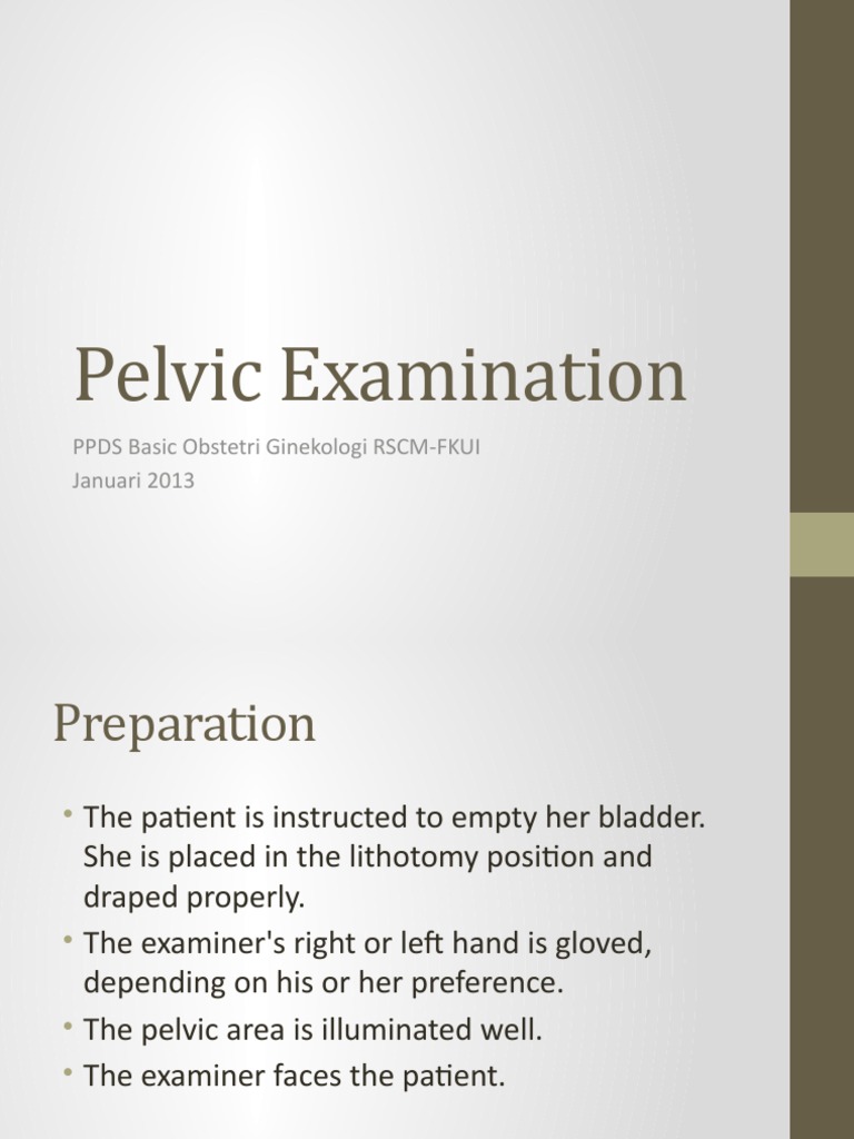 Pelvic Examination | PDF | Vagina | Labia