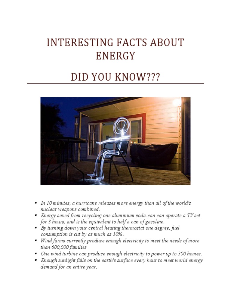 Interesting Facts About Energy | PDF | Solar Energy | Energy Conversion