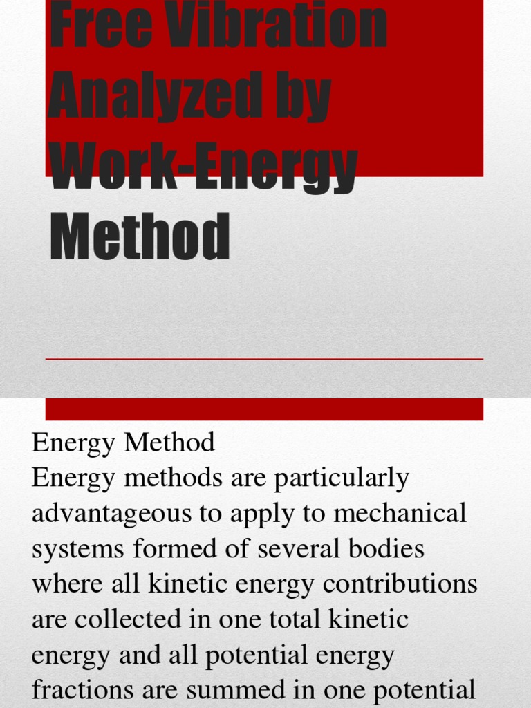 Free Vibration Analyzed by Work-Energy Method | PDF