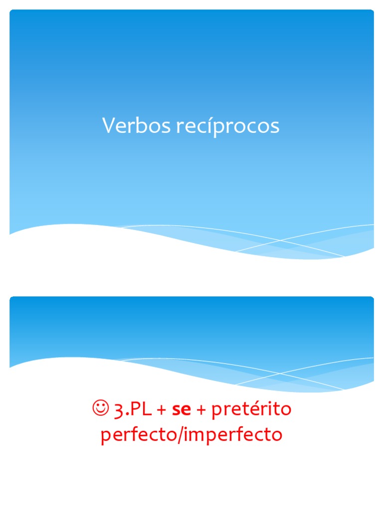 vERBOS RECIPROCOS