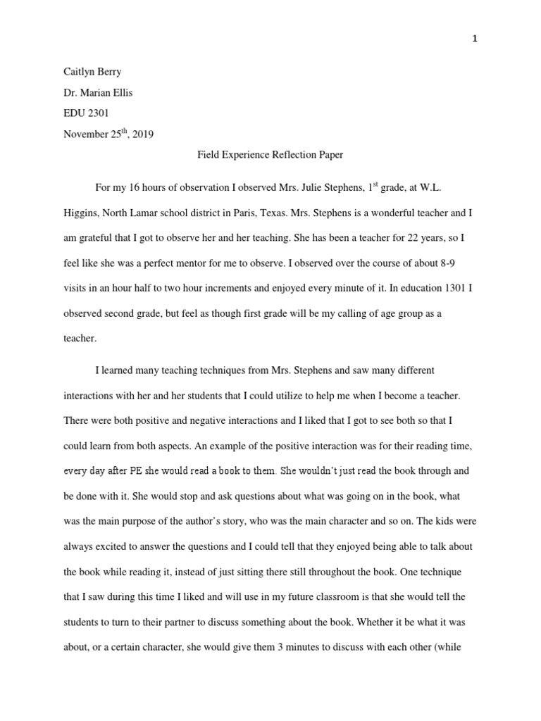 Caitlyn Berry-Field Experience Reflection Paper | PDF | Classroom | Teachers