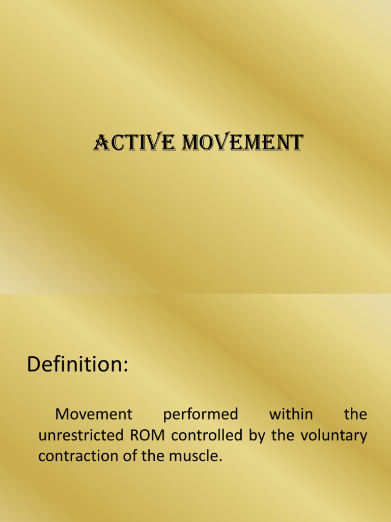 Active Movements | PDF | Muscle Contraction | Muscle
