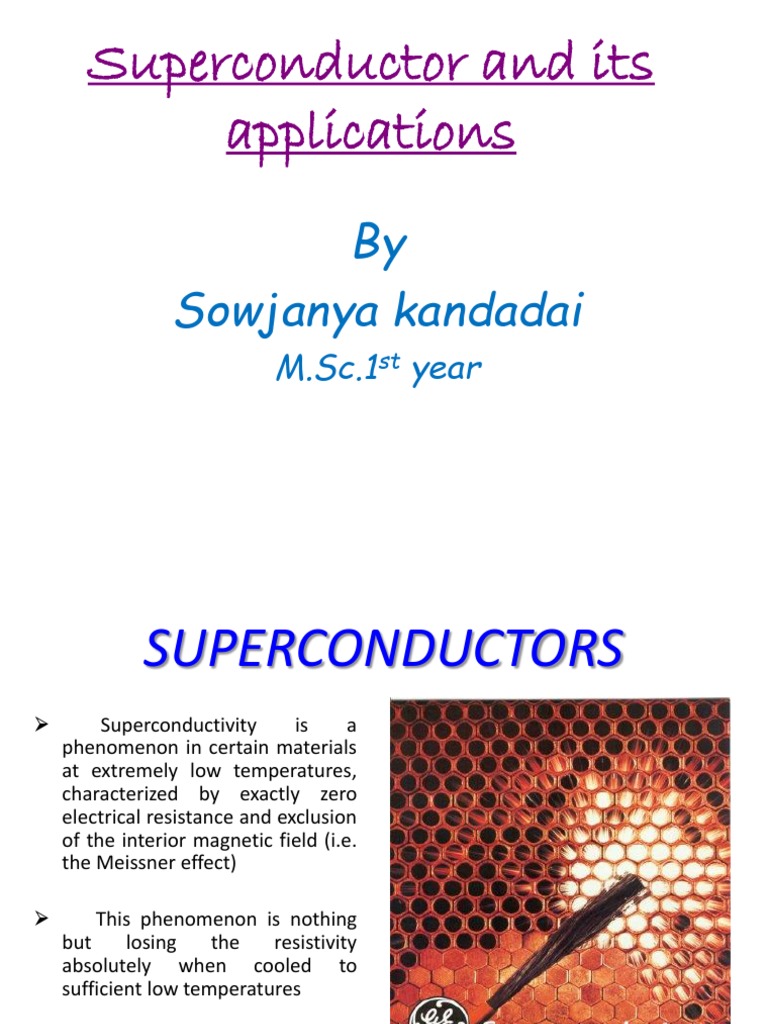 Applications and Significance of Superconductors: From Medical Imaging ...