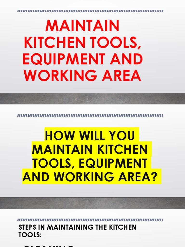 Maintain Kitchen Tools, Equipment and Working Area | PDF