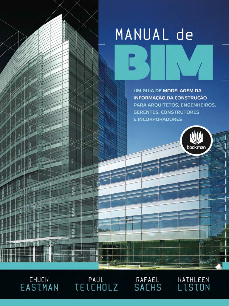 EASTMAN - Et Al - 2014 - BIM HANDBOOK - MANUAL BIM - ED.1 PDF | PDF
