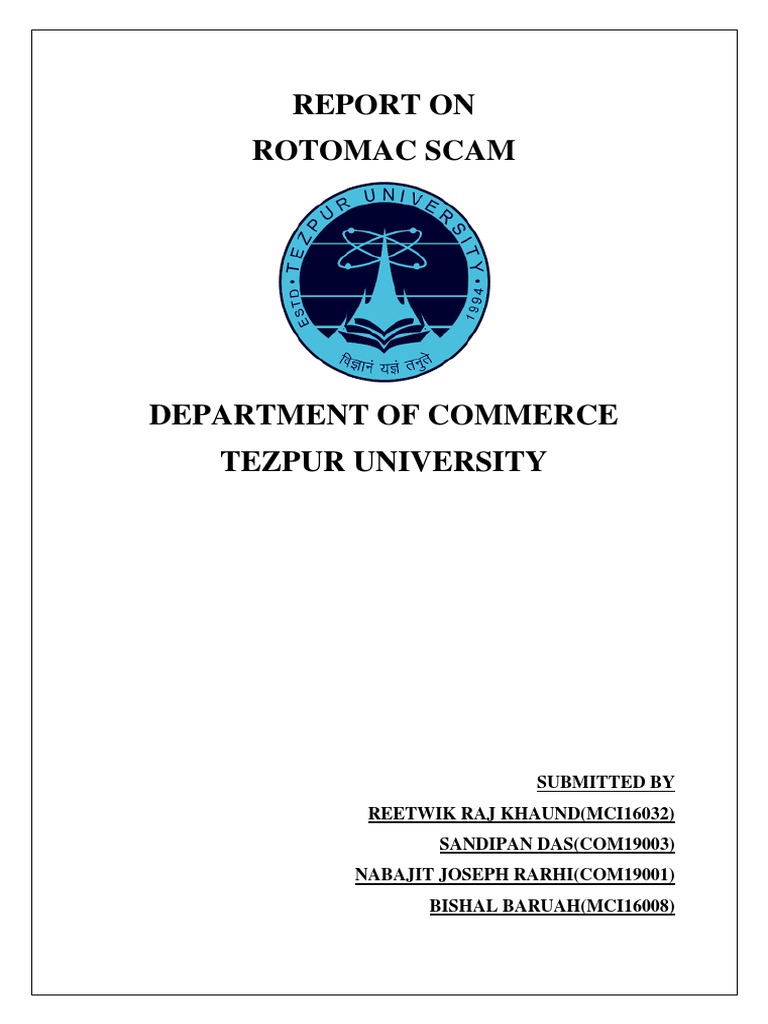 Report on the Rs. 3695 Crore Rotomac Scam Involving Siphoning of Funds ...