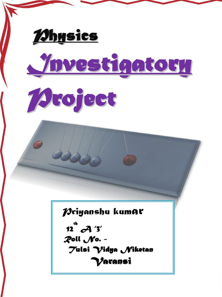 Physics Investigatory Project | PDF | Refraction | Reflection (Physics)