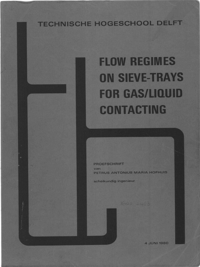 Flow Regimes On Sieve Trays For Gas Liquid Contacting | PDF ...