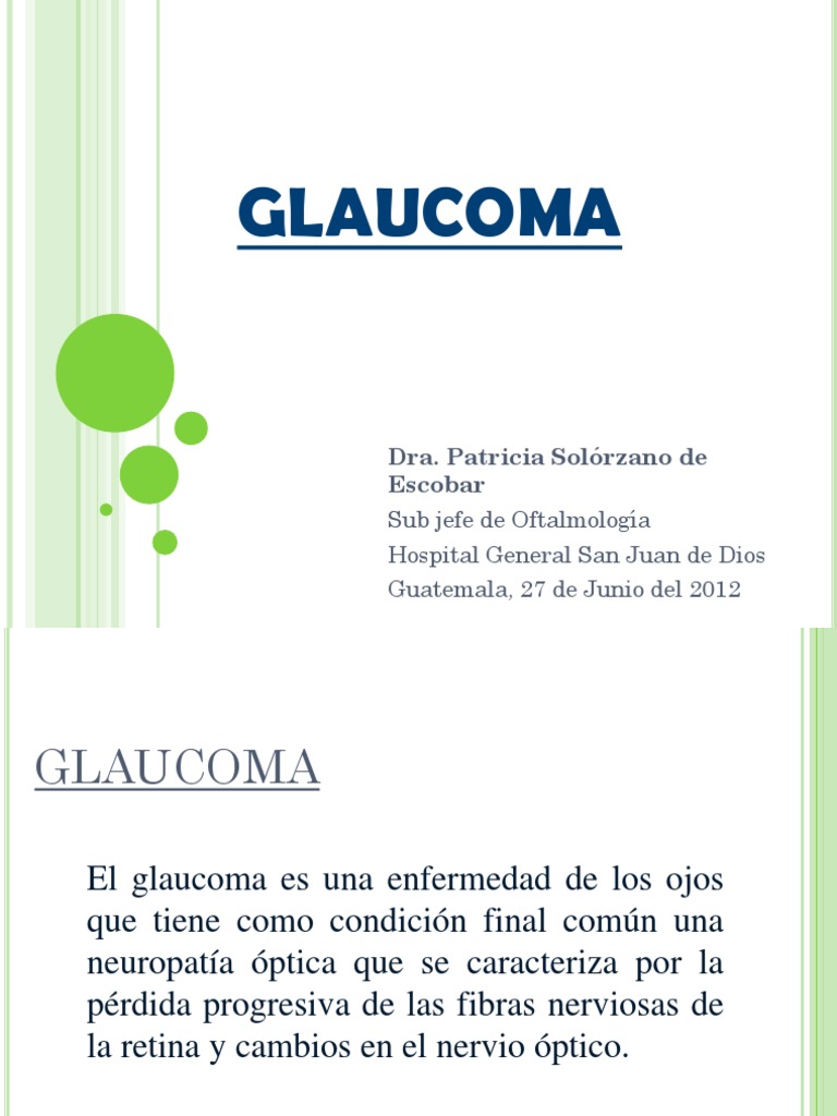 GLAUCOMA Presentación | Descargar gratis PDF | Glaucoma | Ojo humano