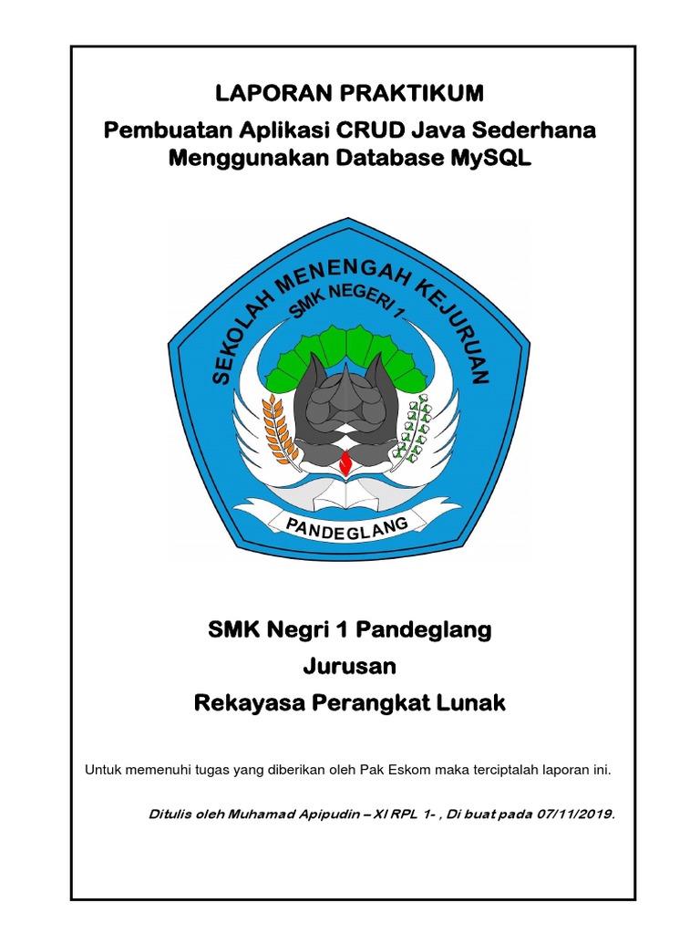 Laporan Pembuatan Aplikasi Crud Sederhana Dengan Database Mysql | PDF Laporan Pembuatan Aplikasi Crud Sederhana Dengan Database Mysql | PDF