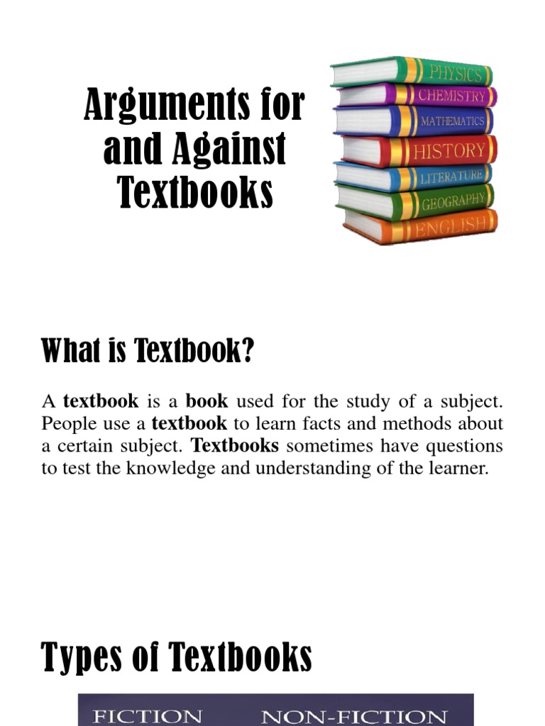 Arguments For and Against Textbooks | PDF | Textbook | E Books