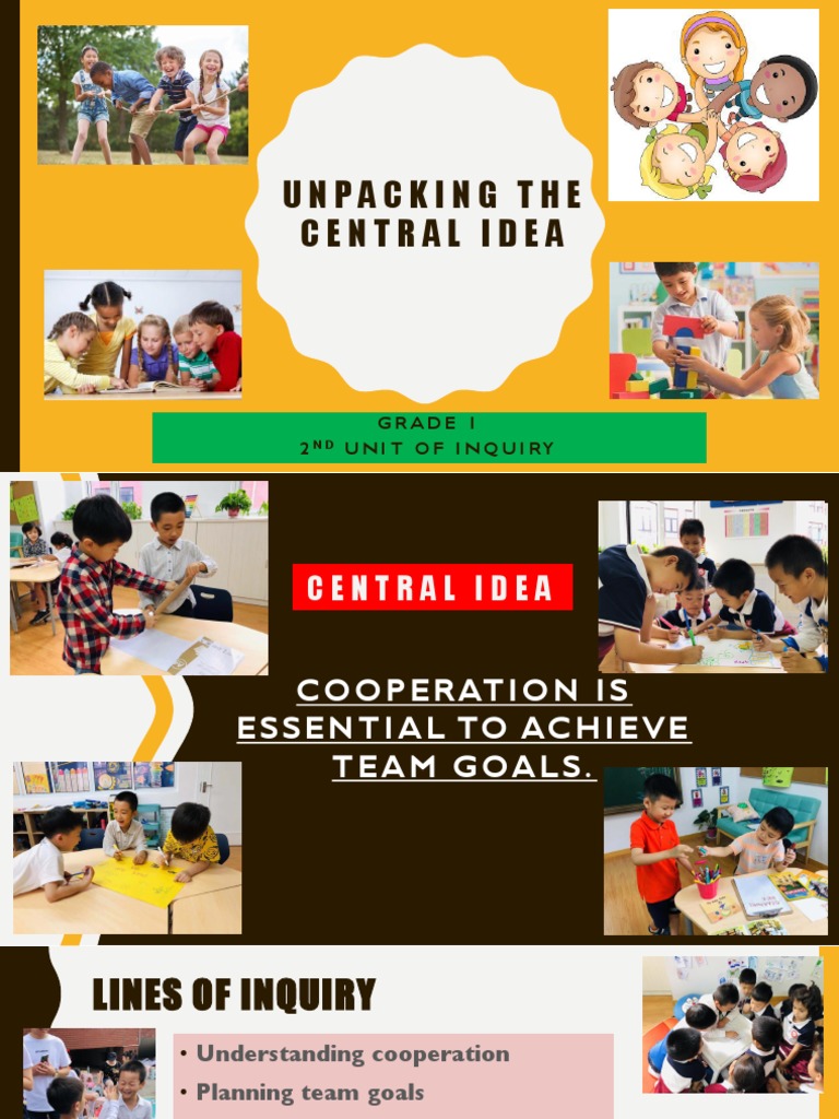 Unpacking The Central Idea Unit 2 | PDF | Singing | Phonics