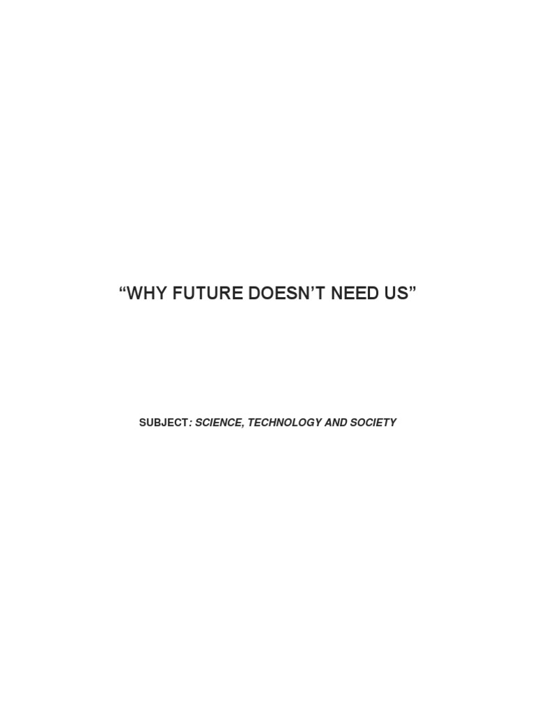 Future Without Humanity: Bill Joy's Warning | PDF