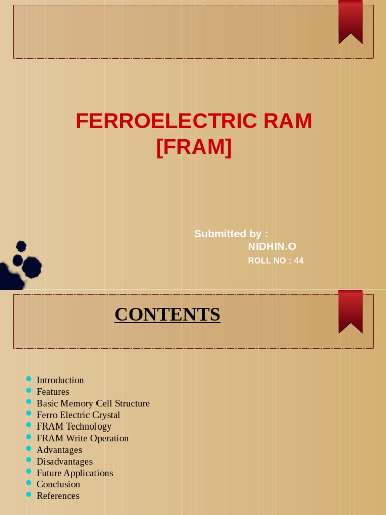 Everything You Need to Know About Ferroelectric RAM (FRAM | PDF | Random Access Memory ...
