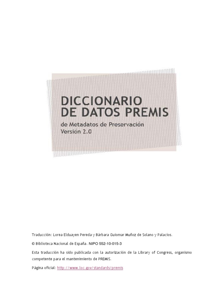 A Spanish Translation of The Full PREMIS Data Dictionary For ...